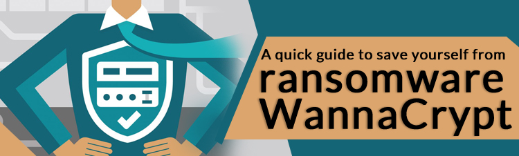 What is WannaCry Ransomware and How to Protect Your System From it