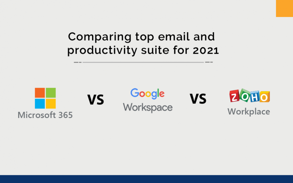 Microsoft 365 Vs Google Workspace Vs Zoho Workplace Comparison