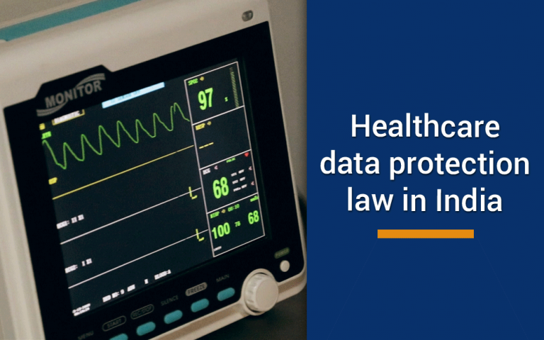 Incoming! Healthcare data protection law in India